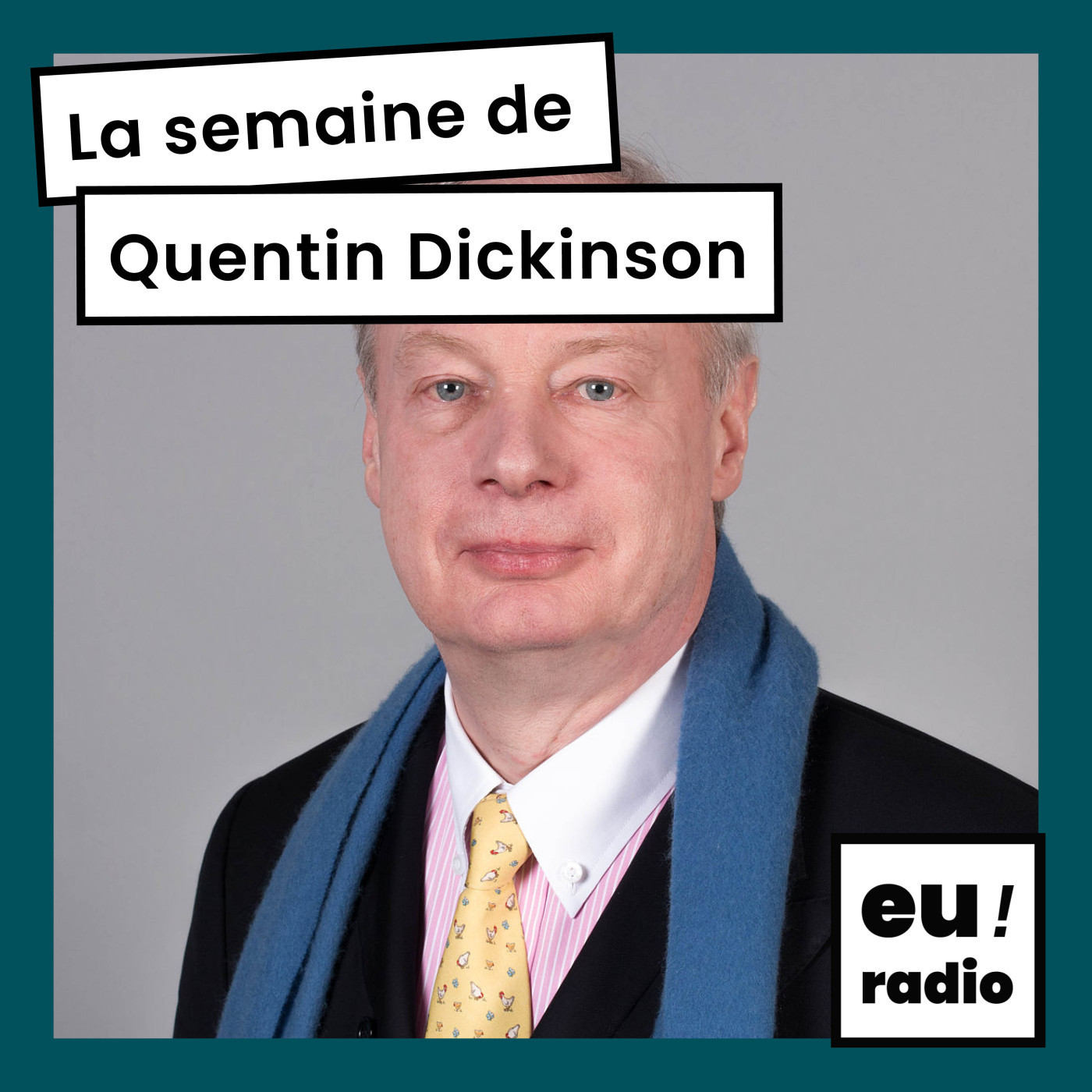 La semainière de Quentin Dickinson - euradio — Animons l’Europe